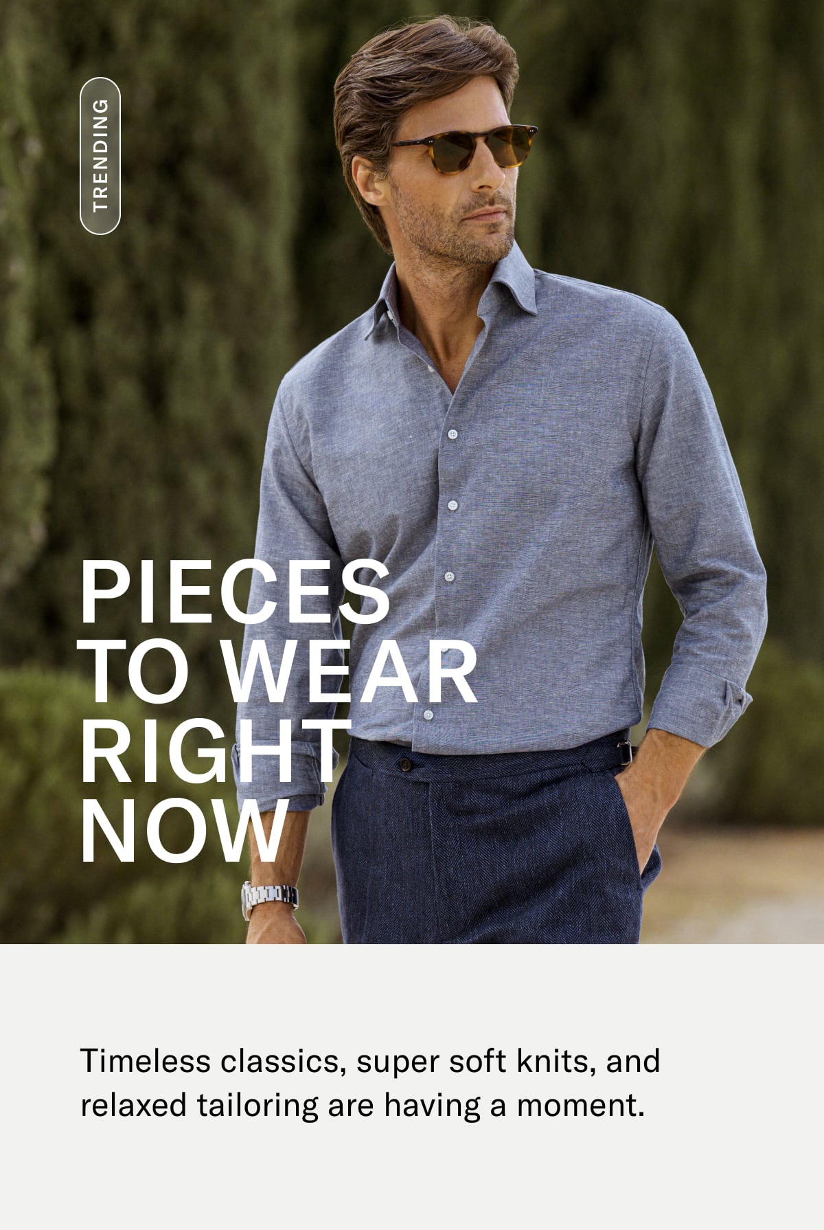 What’s Trending Right Now - Proper Cloth